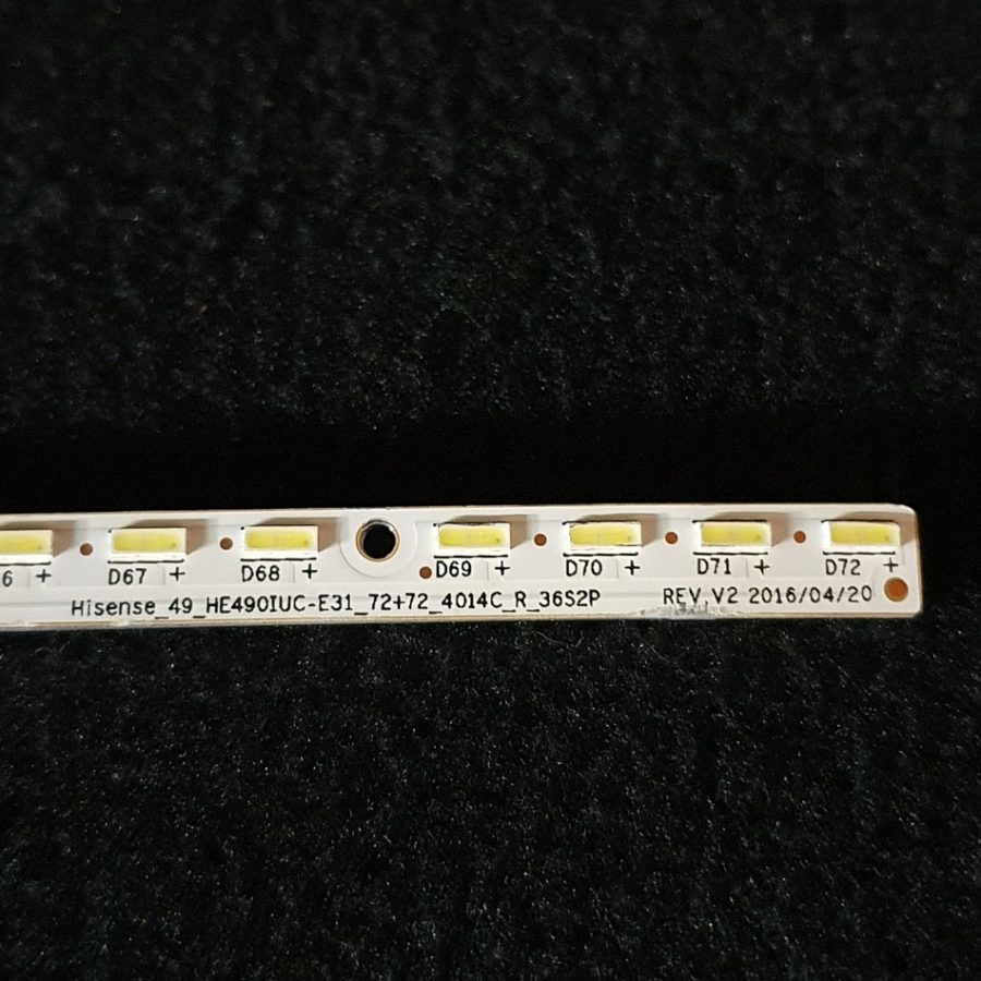 Barre leds télé Hisense H49N6600 Référence: Hisense_49_HE490IUC-E31_72 ...